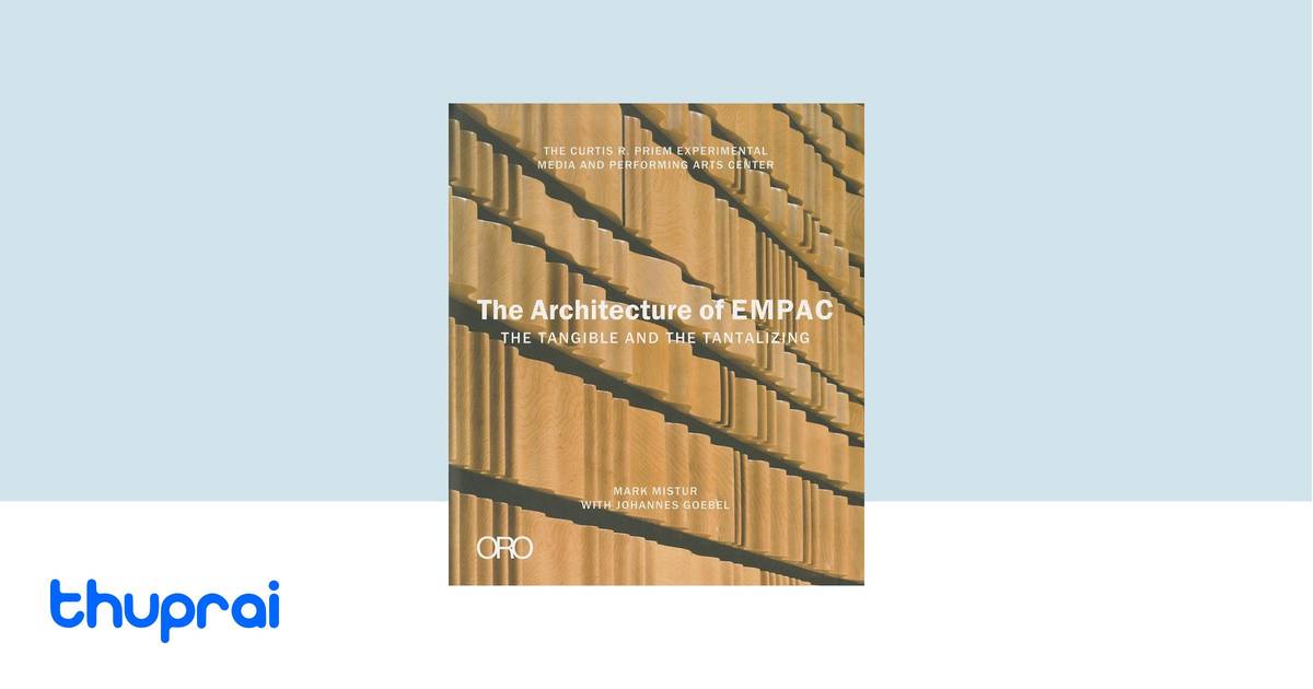 Buy The Architecture of EMPAC in Nepal | Thuprai