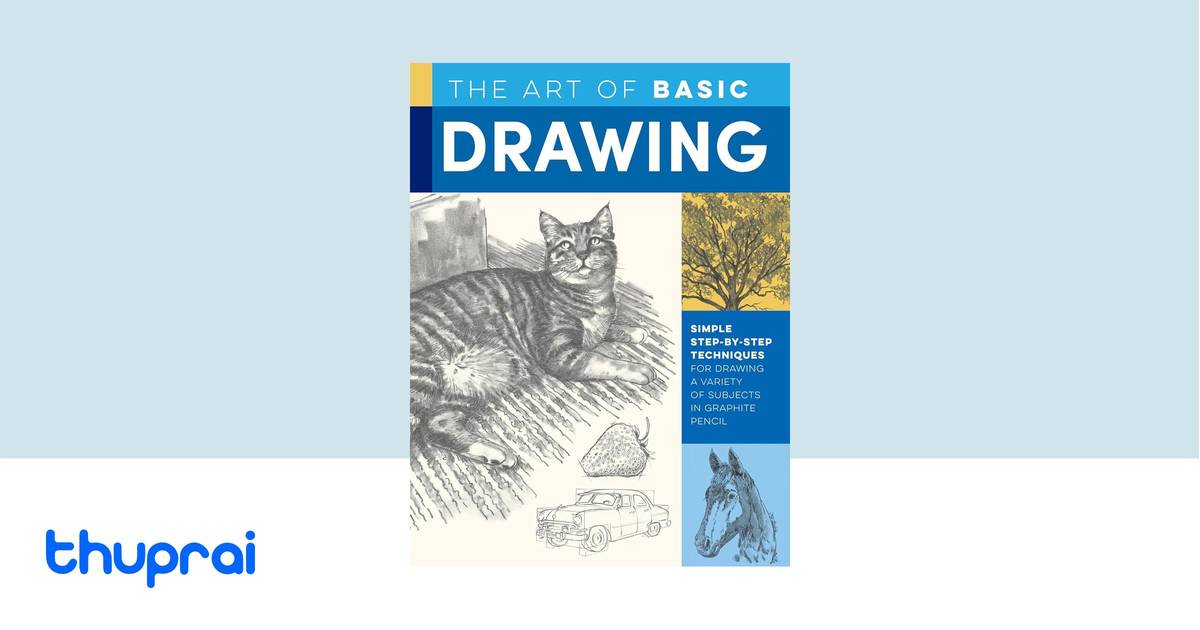 Buy The Art of Basic Drawing in Nepal | Thuprai