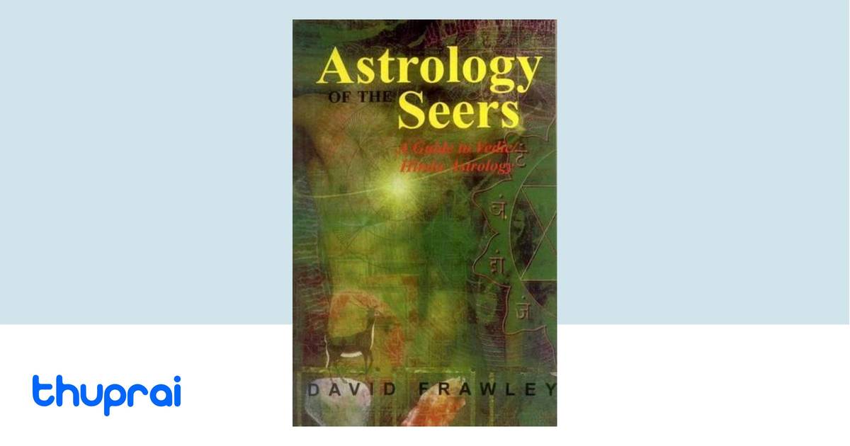 Buy The Astrology of Seers in Nepal | Thuprai