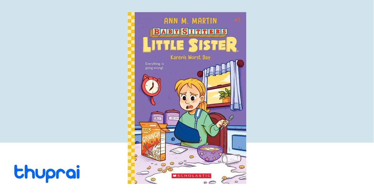 Buy The Baby-Sitters Little Sister #3: Karens Worst Day in Nepal | Thuprai