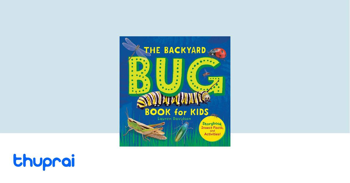 Buy The Backyard Bug Book for Kids in Nepal | Thuprai