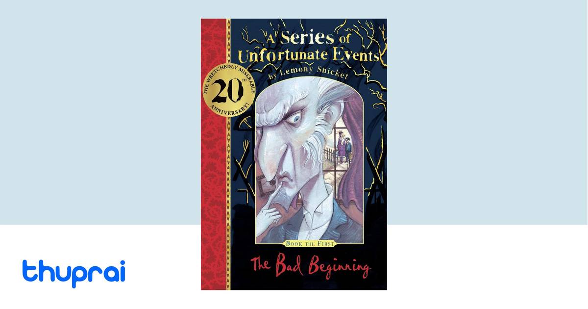 Buy The Bad Beginning 20th anniversary gift edition: A gorgeous ...