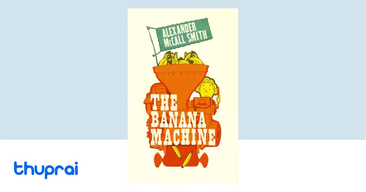 Buy The Banana Machine in Nepal | Thuprai