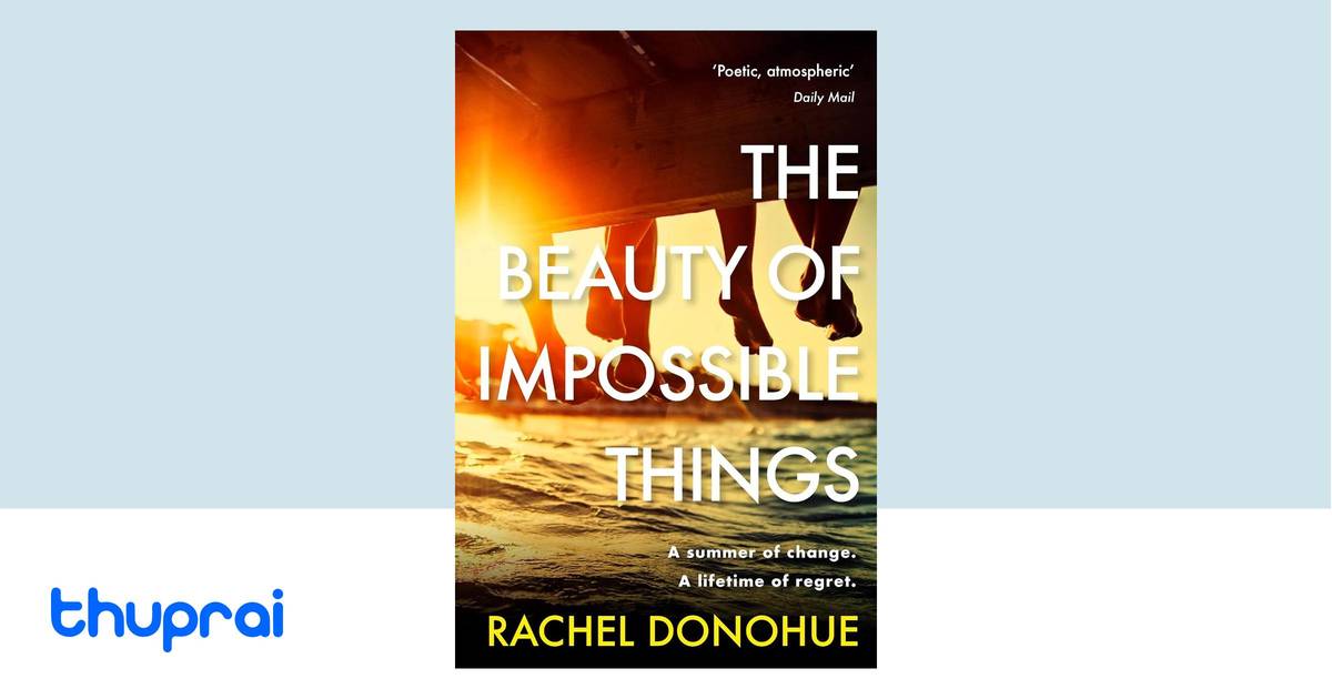 Buy The Beauty of Impossible Things in Nepal | Thuprai