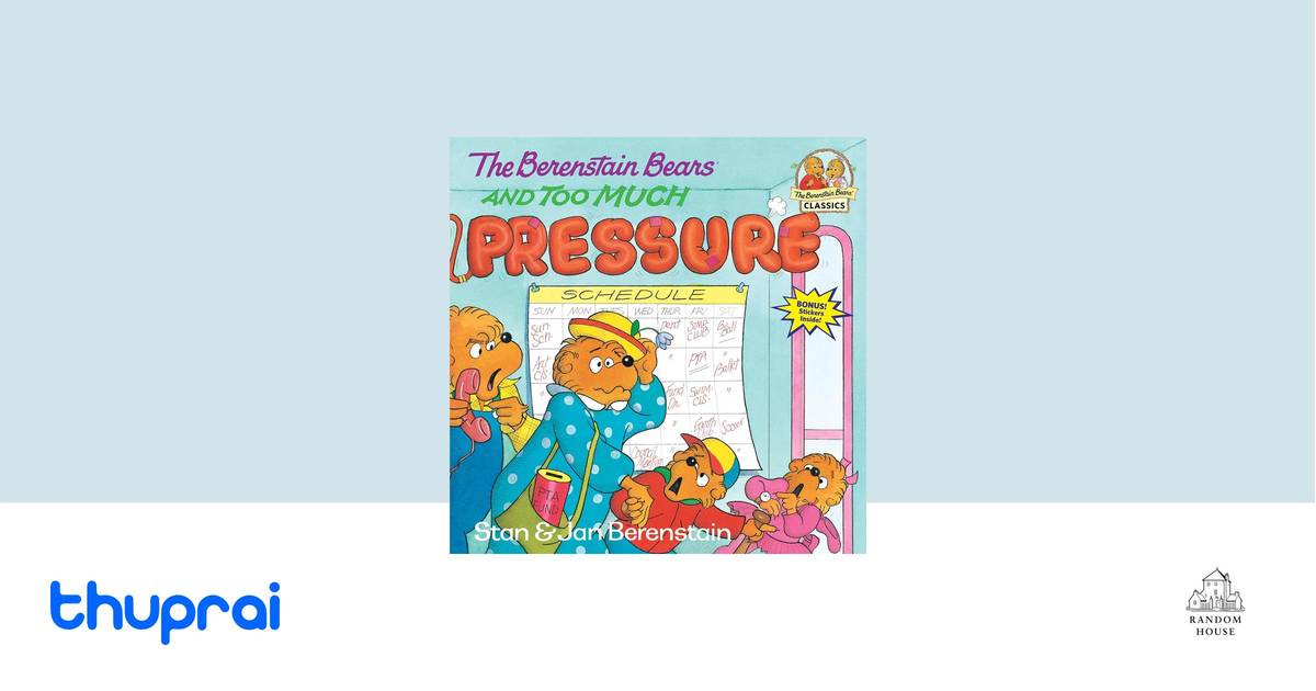 Buy The Berenstain Bears and Too Much Pressure in Nepal | Thuprai