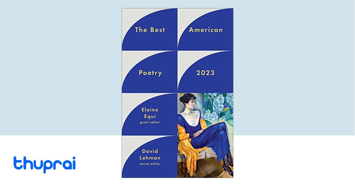 The Best American Poetry 2023 (The Best American Poetry series) by ...