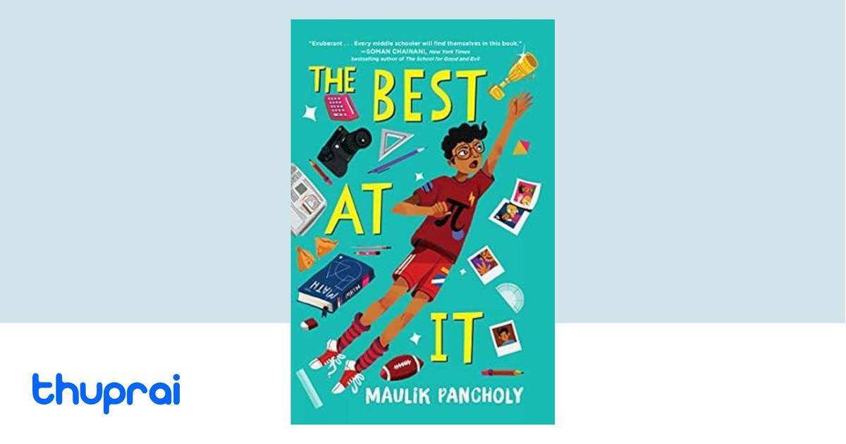 The Best At It by Maulik Pancholy - Buy in Nepal | Thuprai
