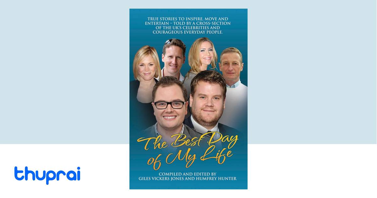The Best Day of My Life by Giles Vickers Jones - Buy in Nepal | Thuprai