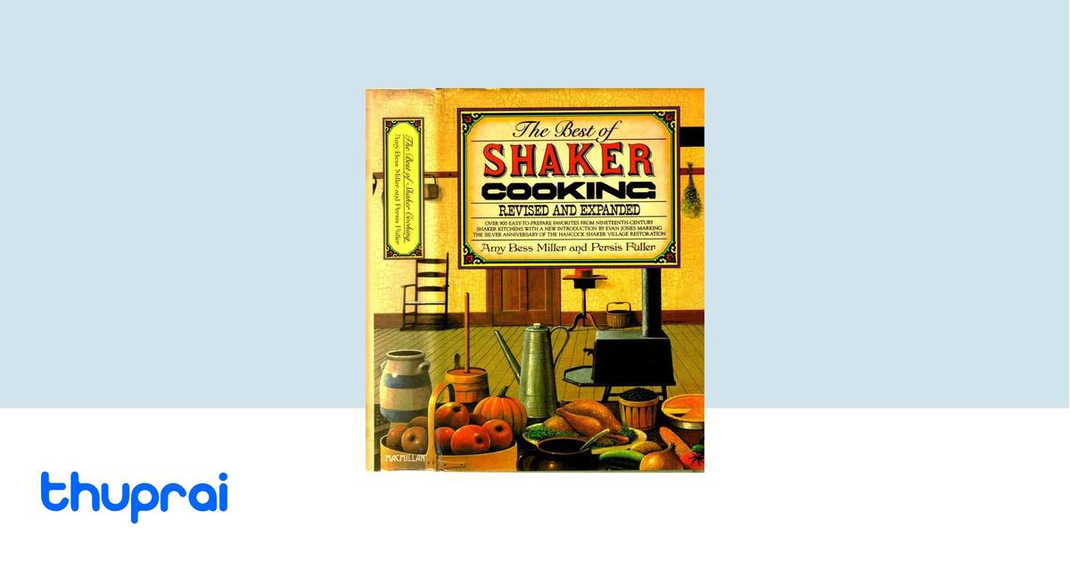 Buy The Best of Shaker Cooking in Nepal | Thuprai