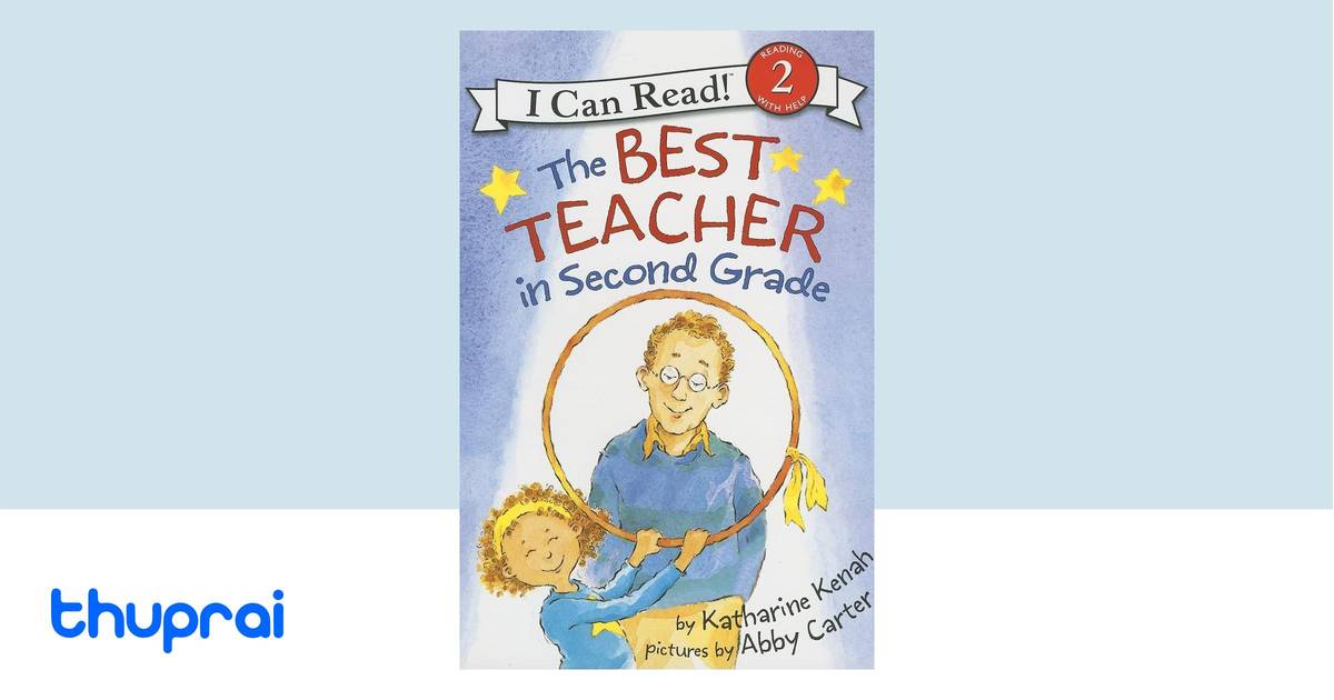 The Best Teacher in Second Grade by Katharine Kenah - Buy in Nepal ...