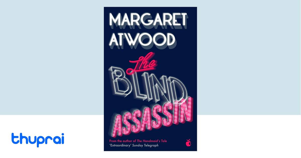 The Blind Assassin by Margaret Atwood - Buy in Nepal | Thuprai