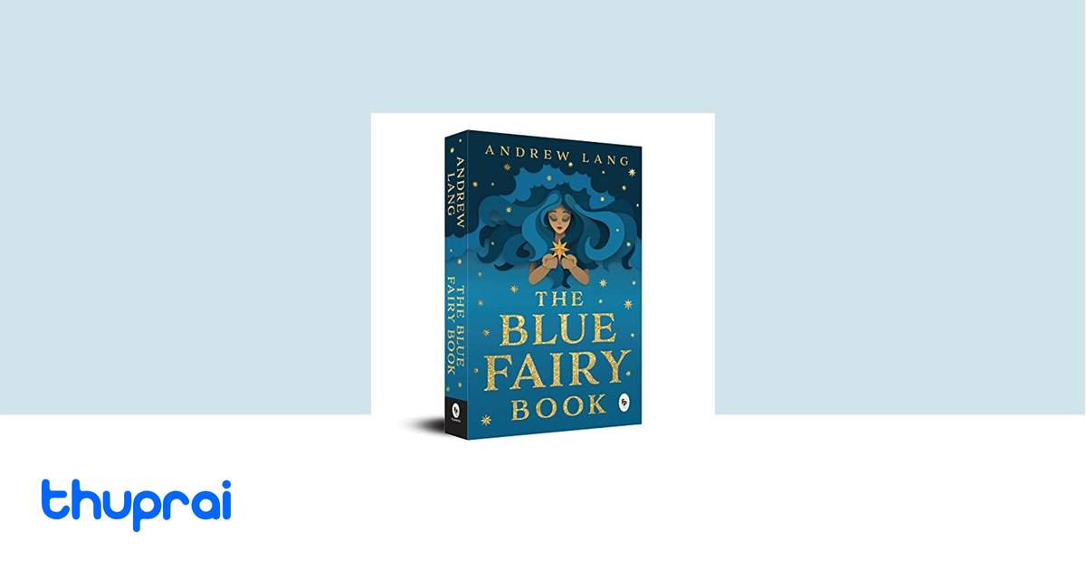 Buy The Blue Fairy Book in Nepal | Thuprai