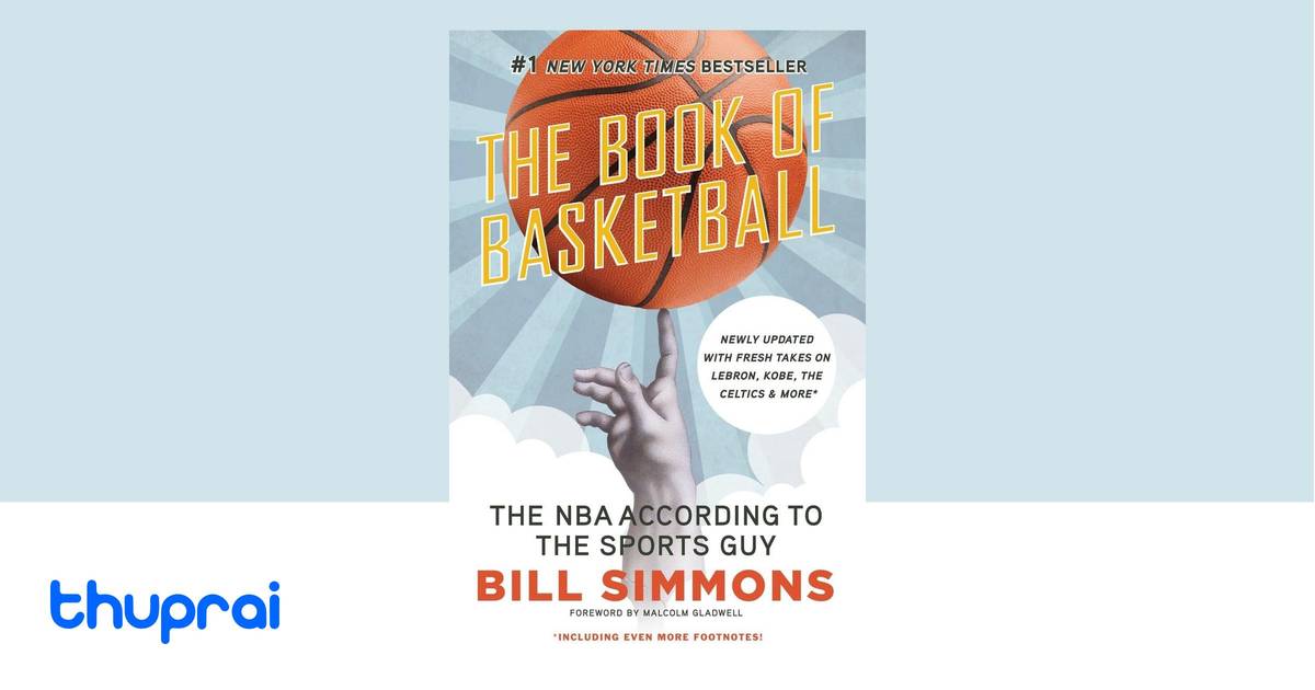 The Book of Basketball by Bill Simmons - Buy in Nepal | Thuprai