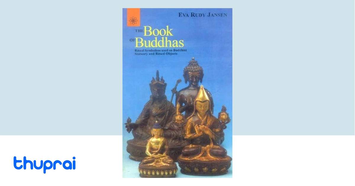 The Book of Buddhas by Eva Rudy Jansen - Buy in Nepal | Thuprai