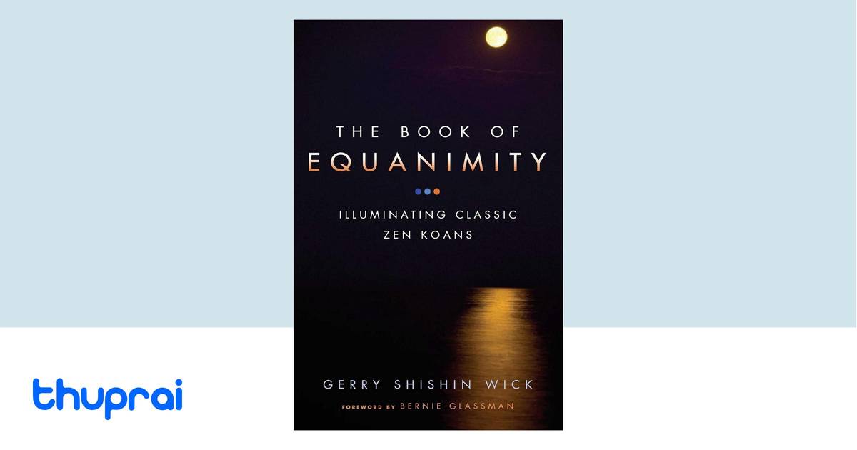 Buy The Book of Equanimity in Nepal | Thuprai