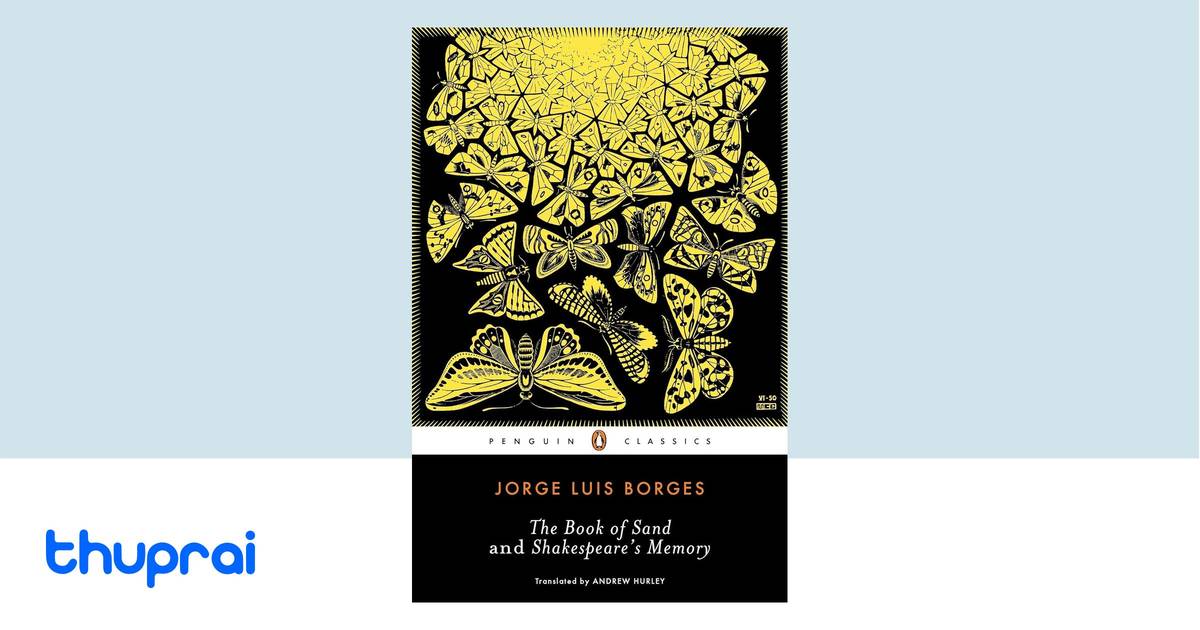 The Book of Sand and Shakespeare's Memory by Jorge Luis Borges - Buy in ...