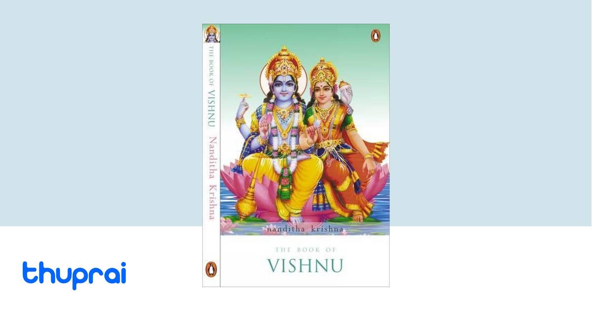 The Book of Vishnu by Nanditha Krishna - Buy in Nepal | Thuprai