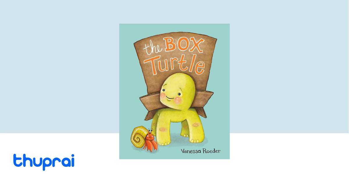 The Box Turtle by Vanessa Roeder - Buy in Nepal | Thuprai