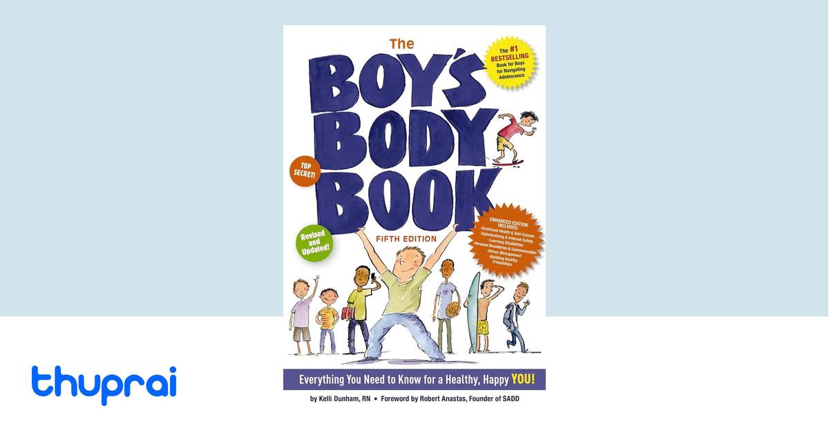 The Boys Body Book: Fifth Edition by Kelli Dunham - Buy in Nepal | Thuprai