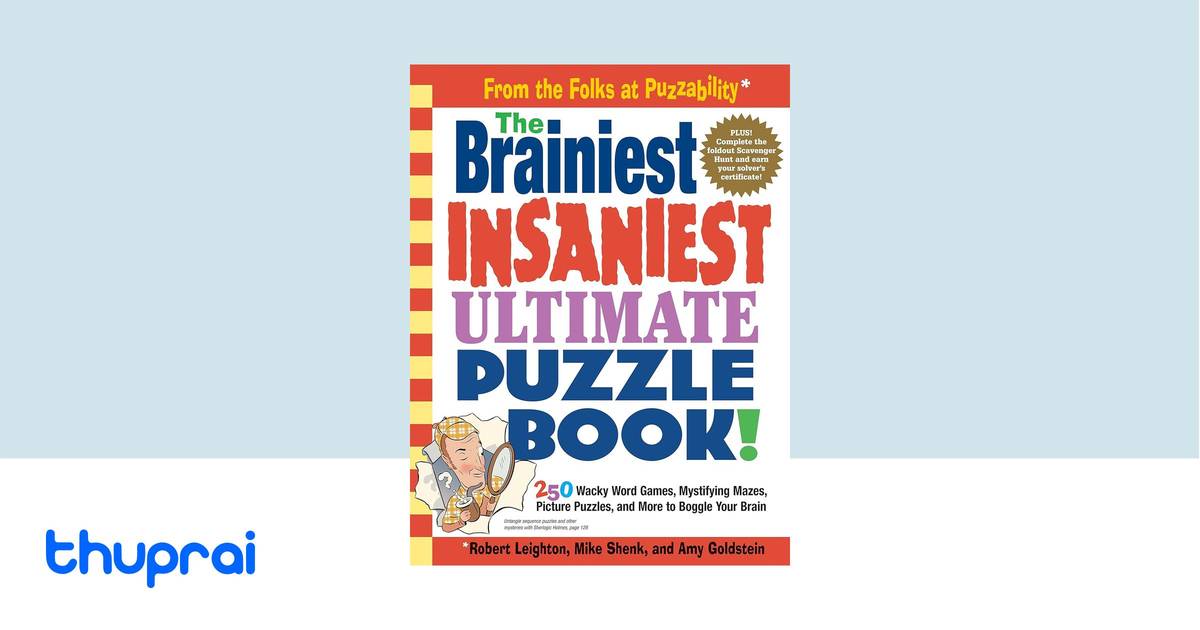 Buy The Brainiest Insaniest Ultimate Puzzle Book! in Nepal | Thuprai