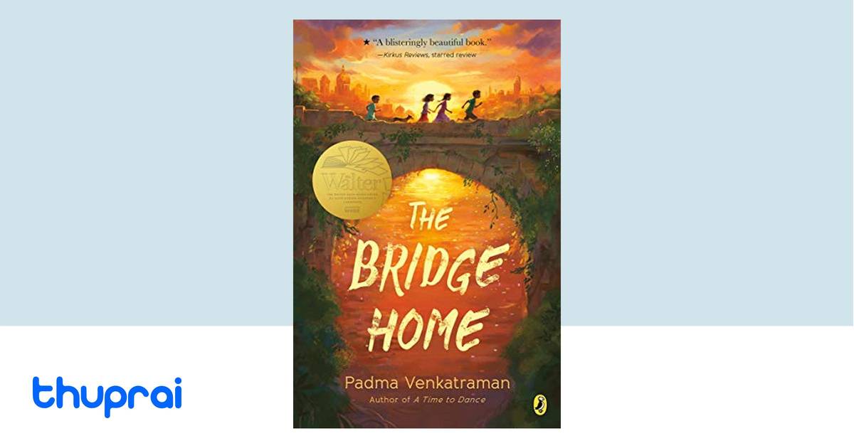 The Bridge Home by Padma Venkatraman - Buy in Nepal | Thuprai