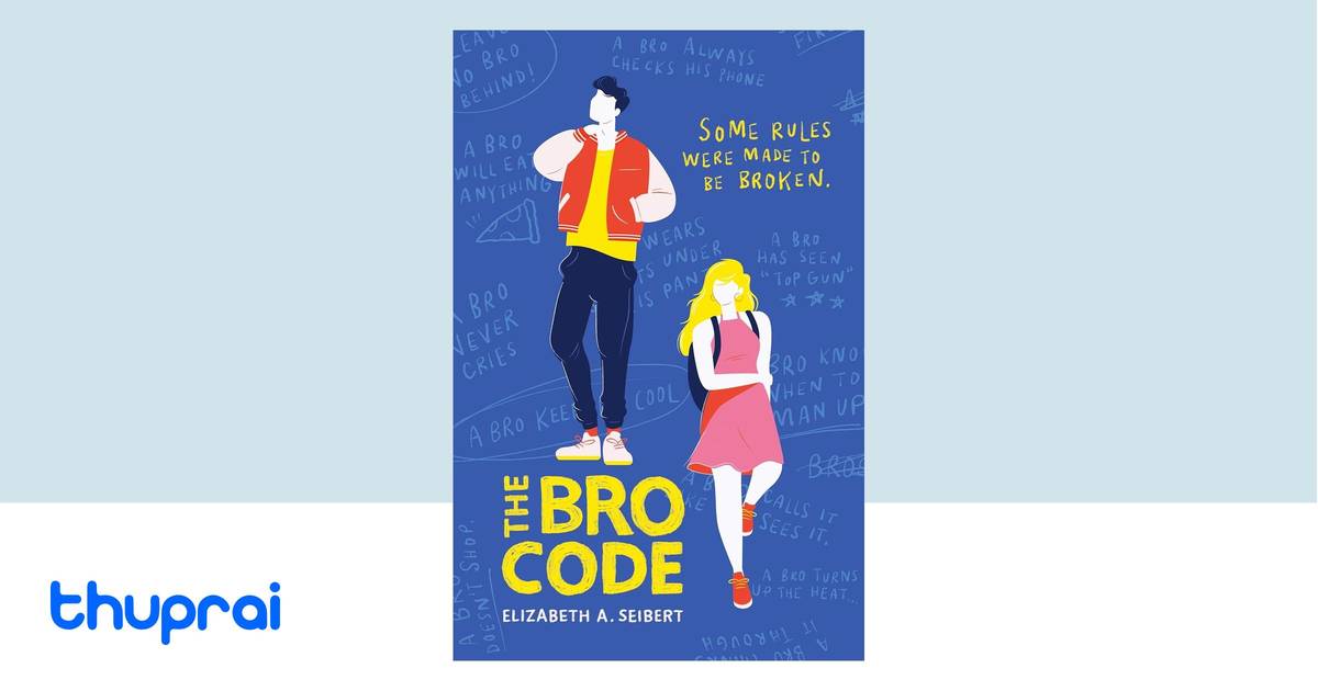 The Bro Code by Elizabeth Seibert - Buy in Nepal | Thuprai