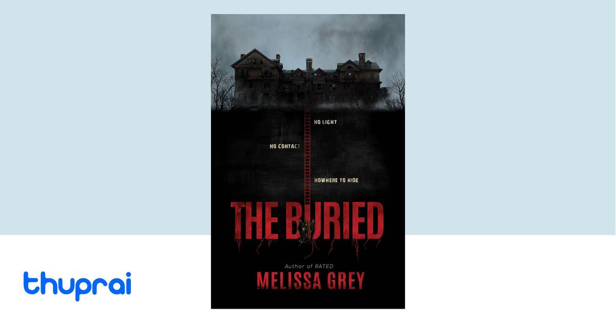 Buy The Buried in Nepal | Thuprai