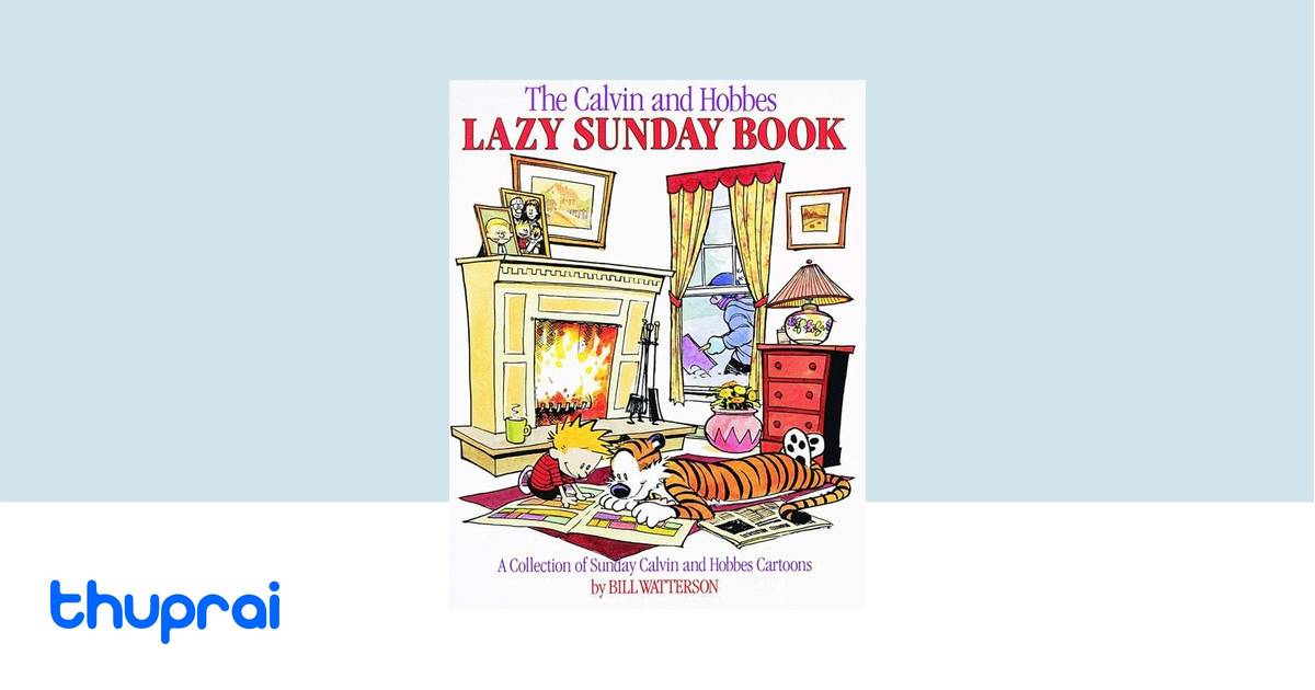 Buy The Calvin and Hobbes Lazy Sunday Book in Nepal | Thuprai