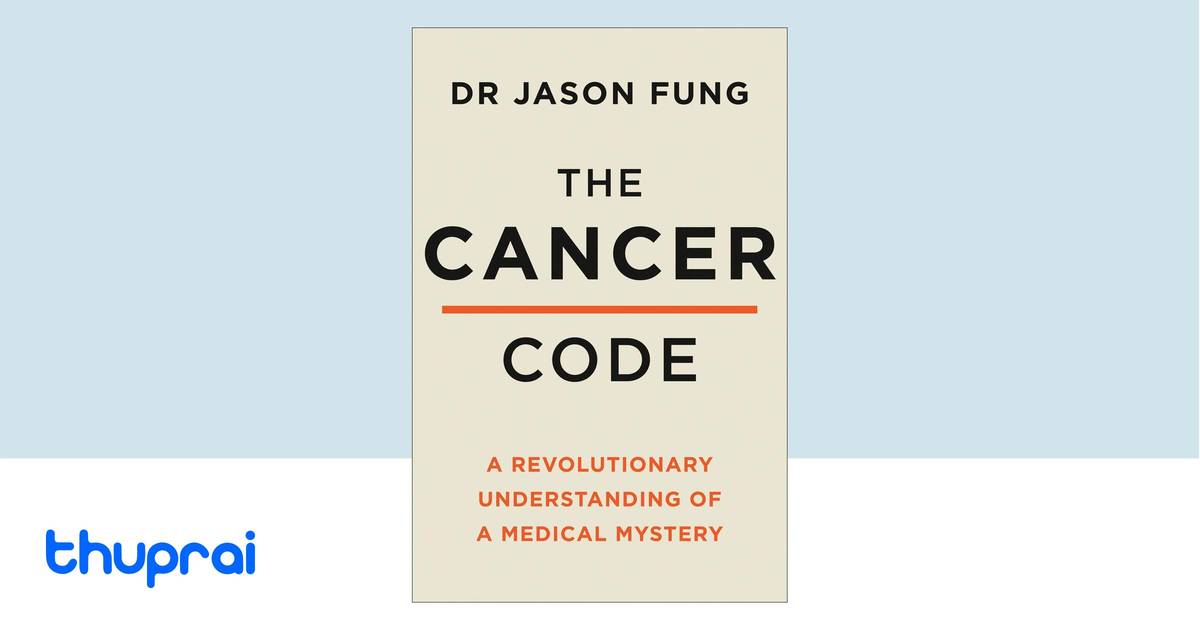 Buy The Cancer Code : A Revolutionary New Understanding Of A Medical ...