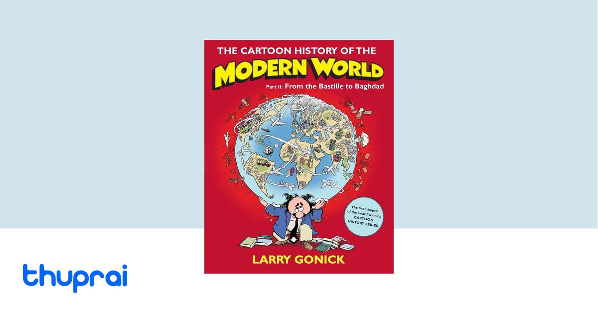 Buy The Cartoon History of the Modern World Part 2 in Nepal | Thuprai