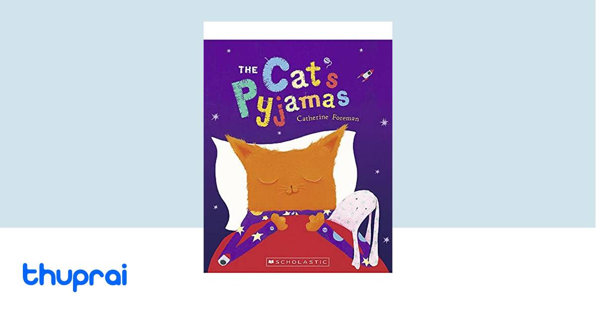 Buy THE CATS PYJAMAS in Nepal | Thuprai