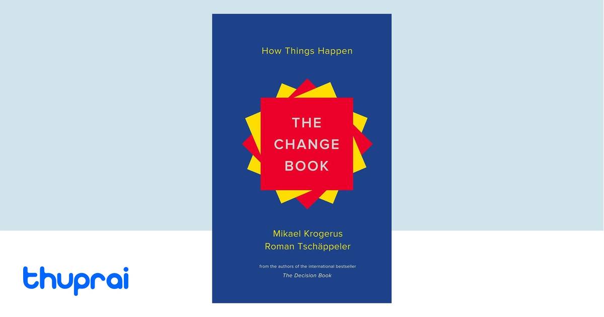 The Change Book by Mikael Krogerus, Roman Tschappeler - Buy in Nepal ...