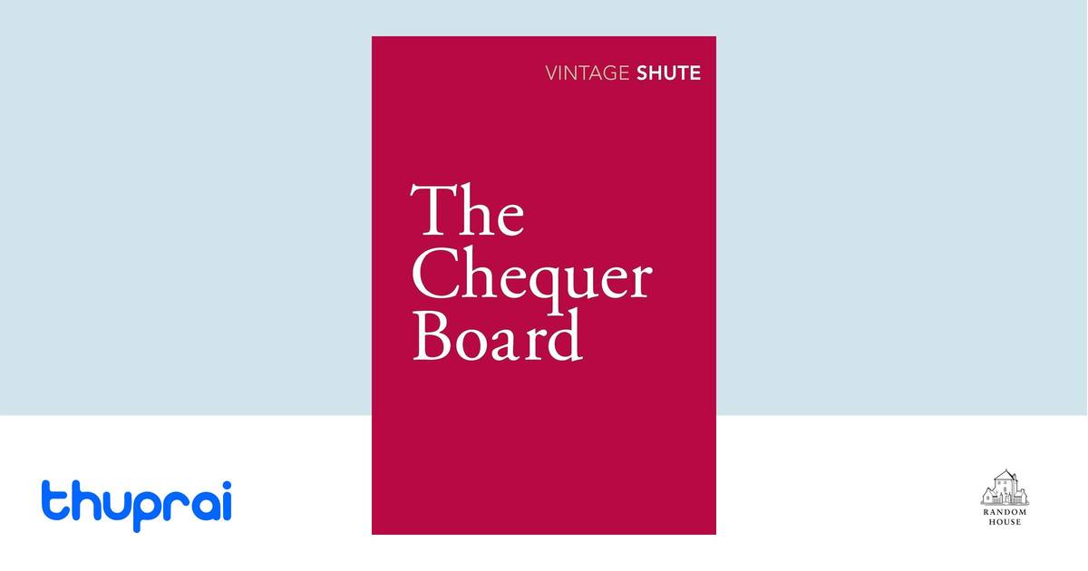 The Chequer Board by Nevil Shute, Nevil Shute Norway - Buy in Nepal ...