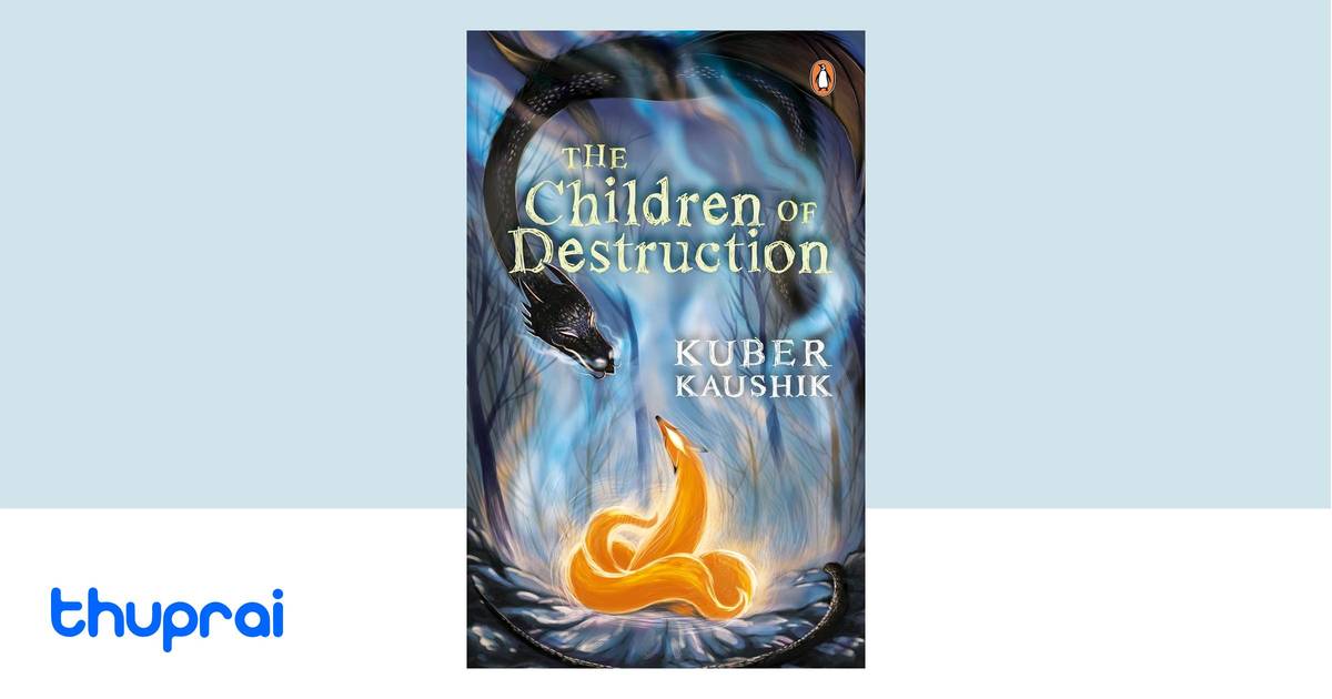 Buy The Children of Destruction in Nepal | Thuprai