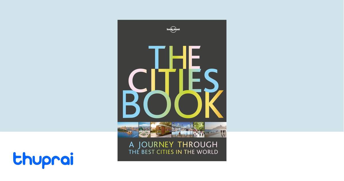 The Cities Book (Lonely Planet) by Lonely Planet - Buy in Nepal | Thuprai