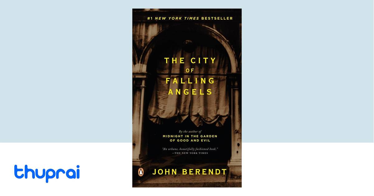 Buy The City of Falling Angels in Nepal | Thuprai