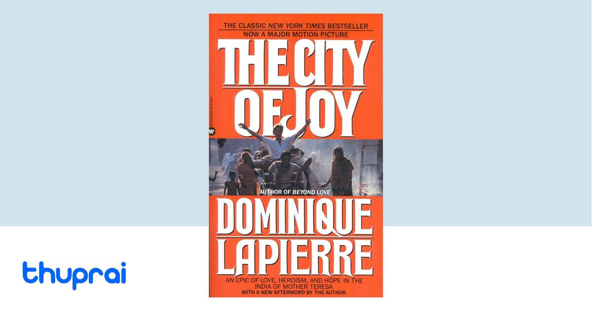The City of Joy by Dominique Lapierre - Buy in Nepal | Thuprai