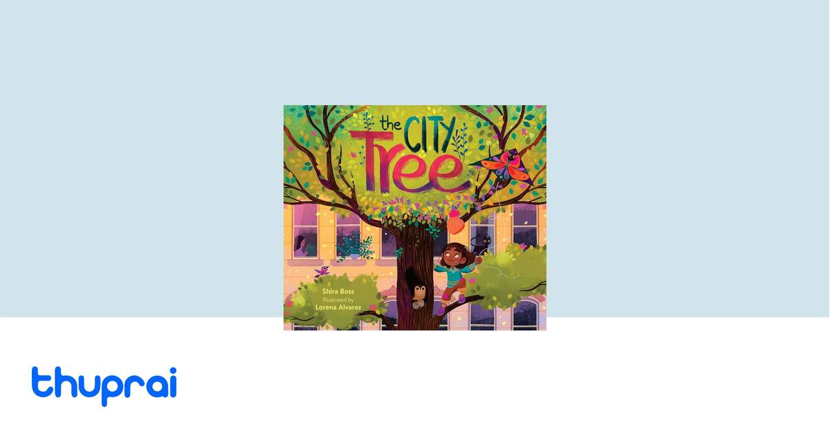 The City Tree by Shira Boss - Buy in Nepal | Thuprai