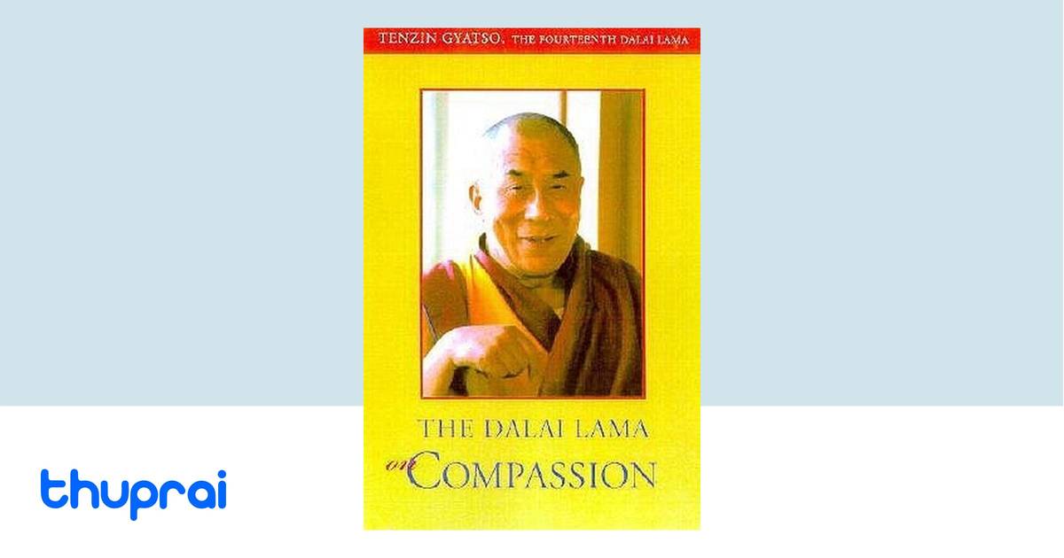 Buy The Compassionate Life in Nepal | Thuprai