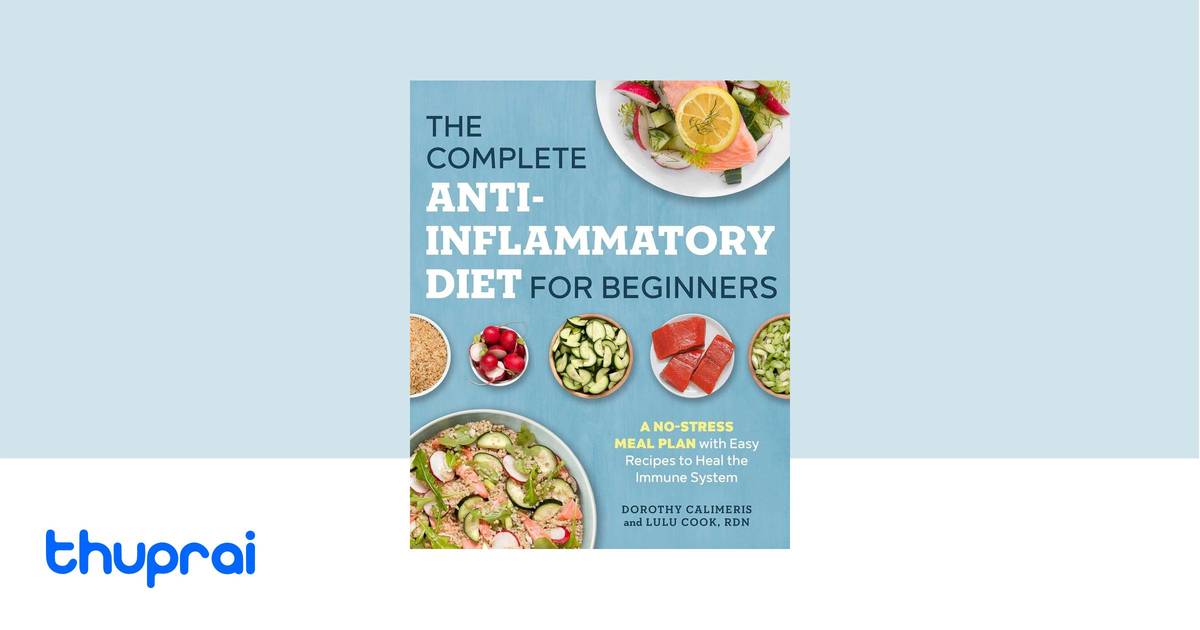 Buy The Complete Anti-Inflammatory Diet for Beginners in Nepal | Thuprai