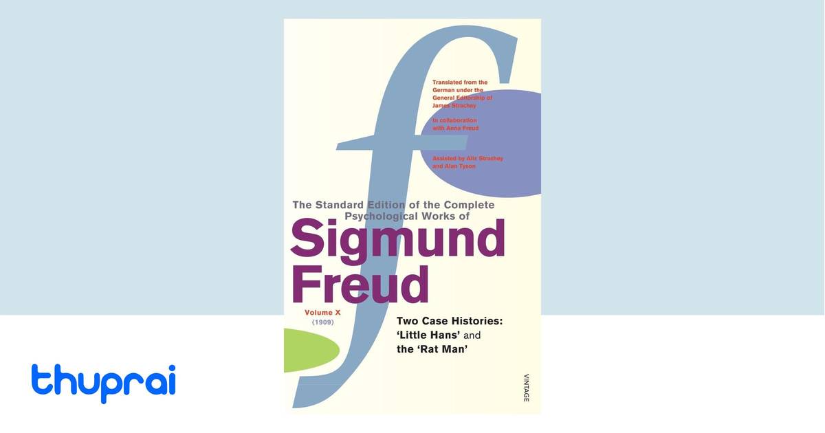 The Complete Psychological Works of Sigmund Freud Vol.10 by Sigmund ...