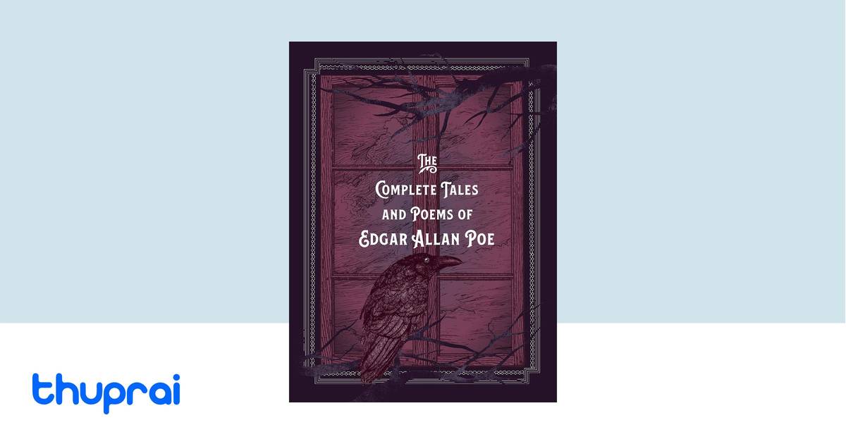 The Complete Tales & Poems of Edgar Allan Poe (Volume 6) (Timeless ...