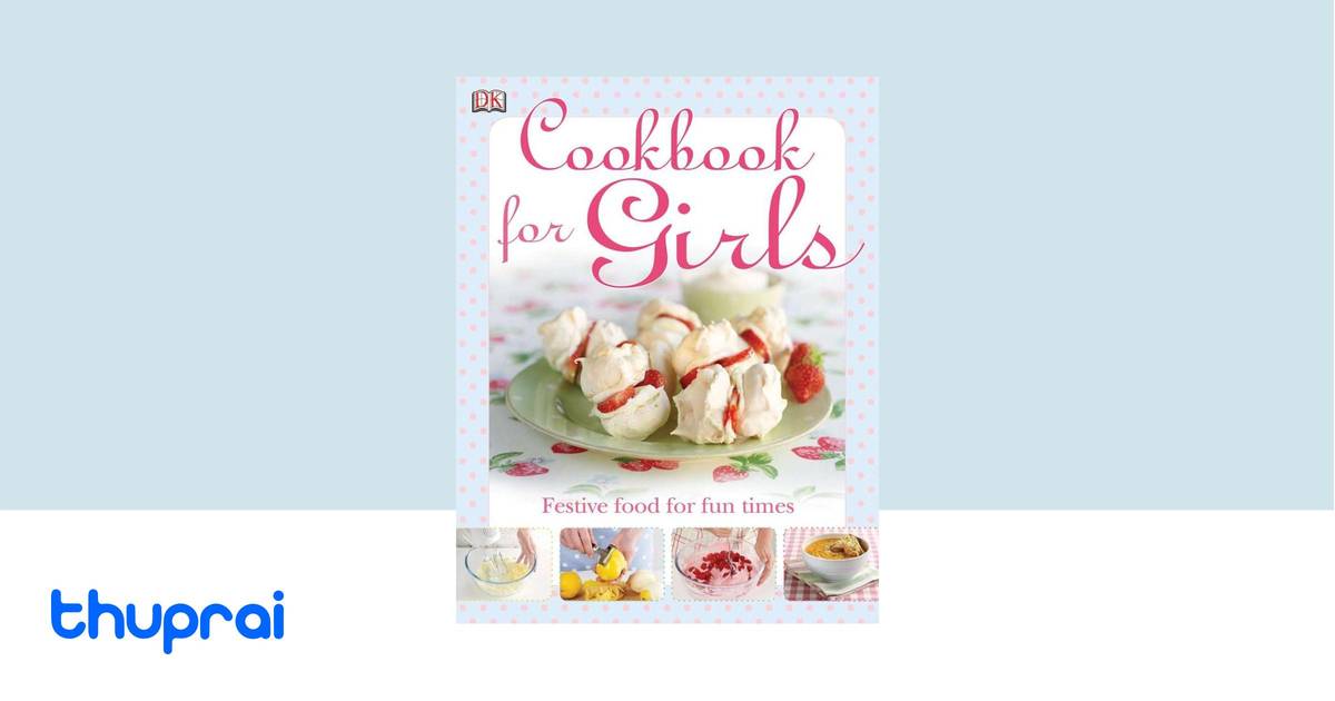 Buy The Cookbook for Girls in Nepal | Thuprai