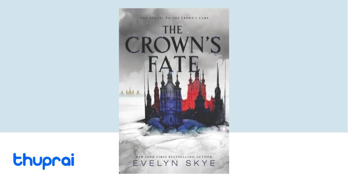 Buy The Crown's Fate (Crown's Game, 2) in Nepal | Thuprai