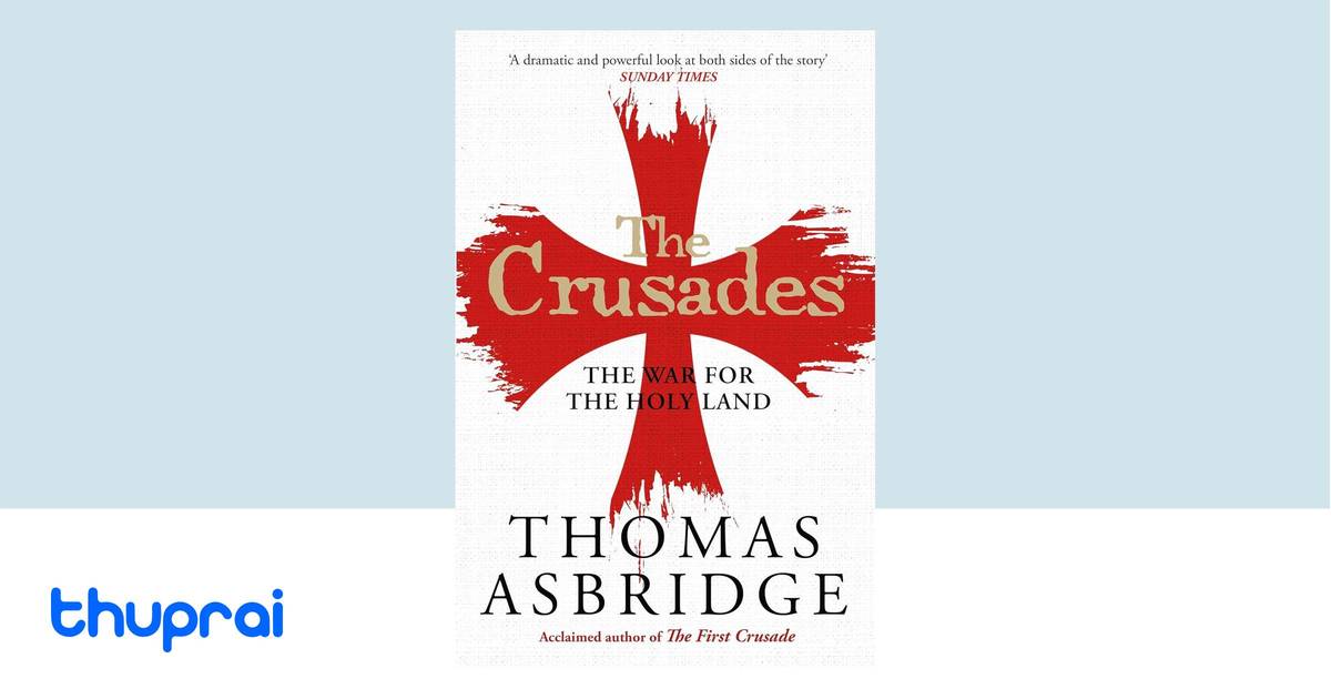 The Crusades by Thomas Asbridge - Buy in Nepal | Thuprai
