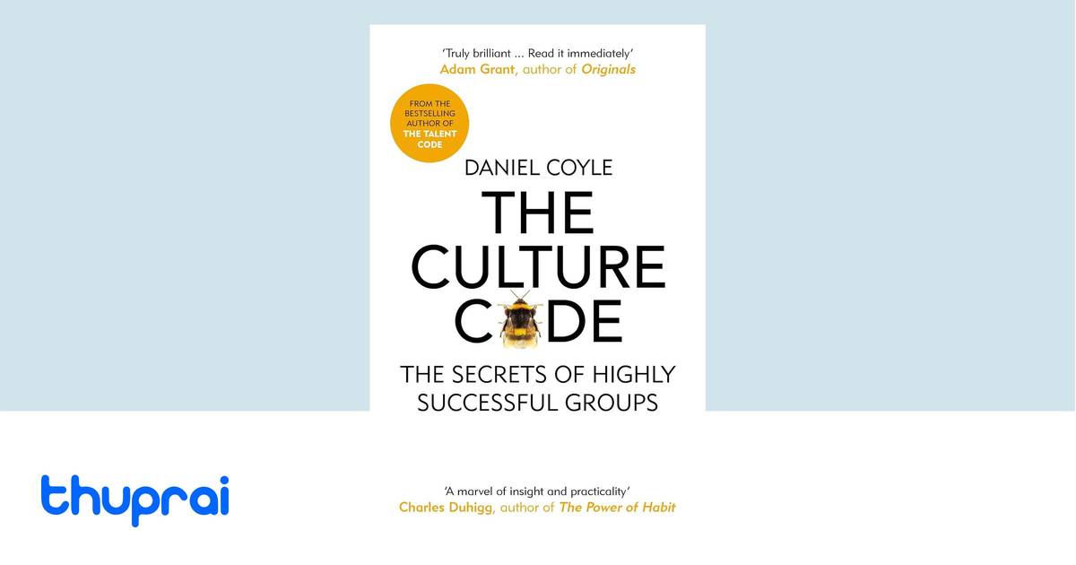 The Culture Code by Daniel Coyle - Buy in Nepal | Thuprai