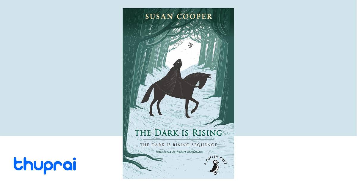 The Dark Is Rising by Susan Cooper - Buy in Nepal | Thuprai