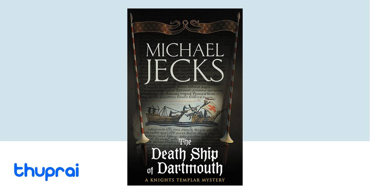Buy The Death Ship of Dartmouth in Nepal | Thuprai