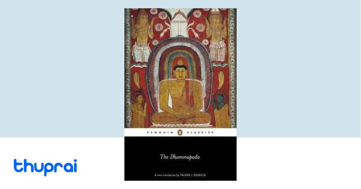 The Dhammapada by Valerie J. Roebuck - Buy in Nepal | Thuprai