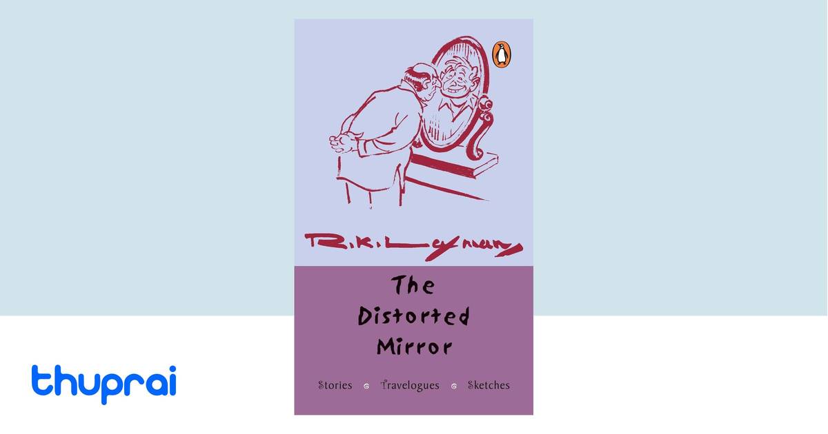 Buy The Distorted Mirror in Nepal | Thuprai
